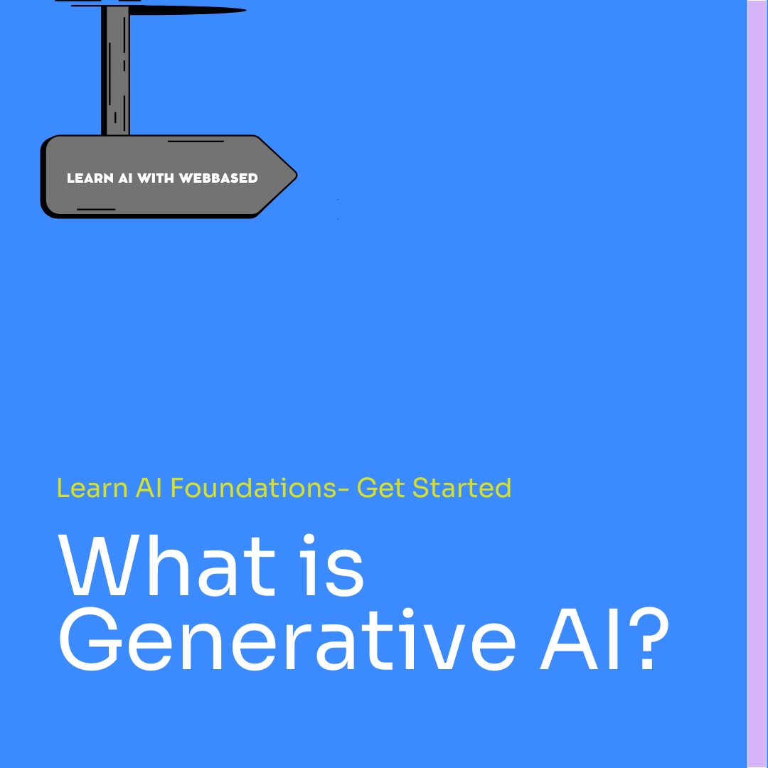 What is Generative AI? - Webbased AI